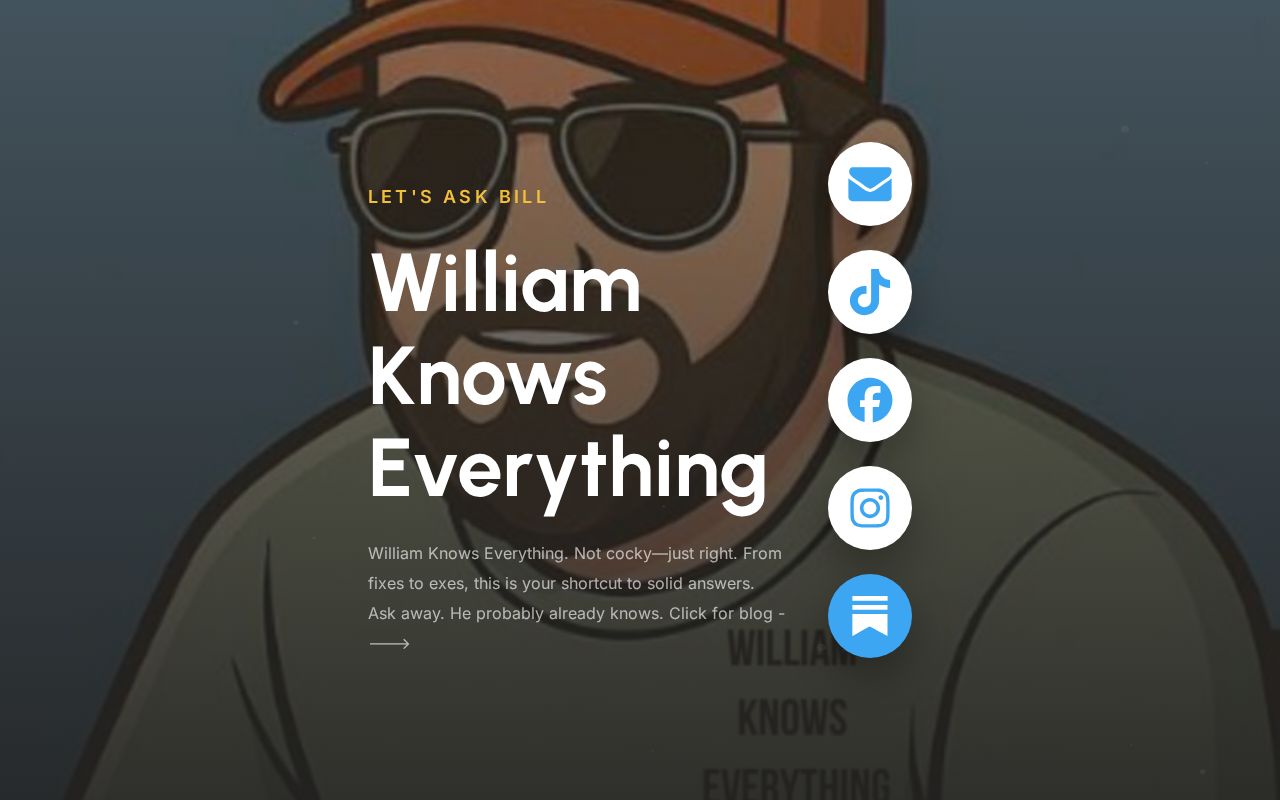 William Knows Everything